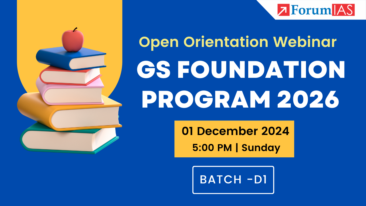Open Orientation Webinar on GS Foundation Program 2026 | 1st Dec. 2024 ...